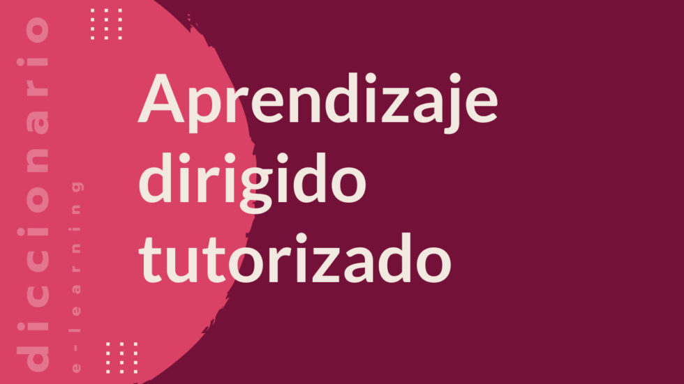 Aprendizaje dirigido • Elurnet